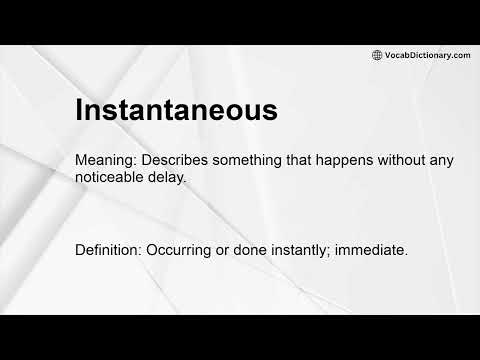 Instantaneous Meaning