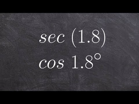 Evaluating your trig functions and reciprocal functions with a calculator