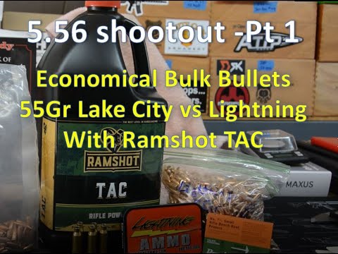 5.56 Shootout Pt 1: 55Gr Bullets, Lake City vs Lightning with Ramshot TAC