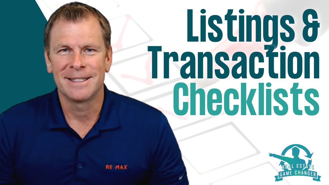 Listing & Transaction Checklists