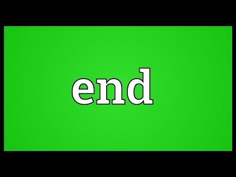 End Meaning
