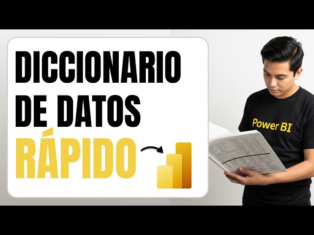 Cómo Crear un Diccionario de Datos en Power BI de Forma Sencilla | Galaxy.ai