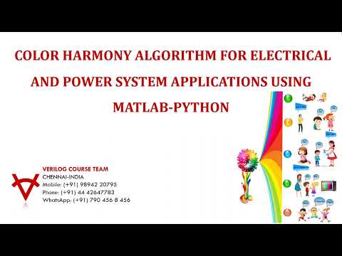 COLOR HARMONY ALGORITHM FOR ELECTRICAL AND POWER SYSTEM APPLICATIONS USING MATLAB-PYTHON