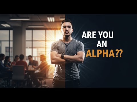 10 Signs of an Alpha Personality