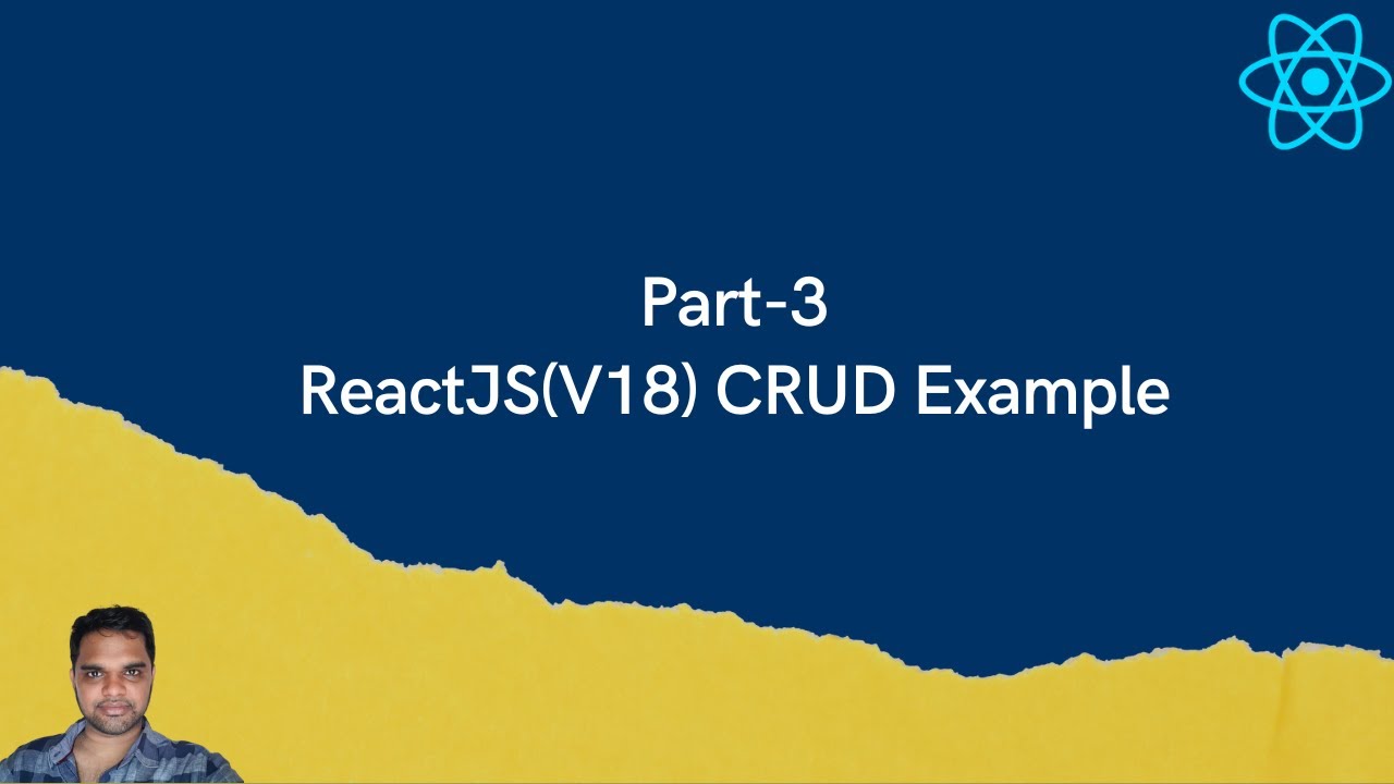 Part-3 | ReactJS(V18) CRUD Example