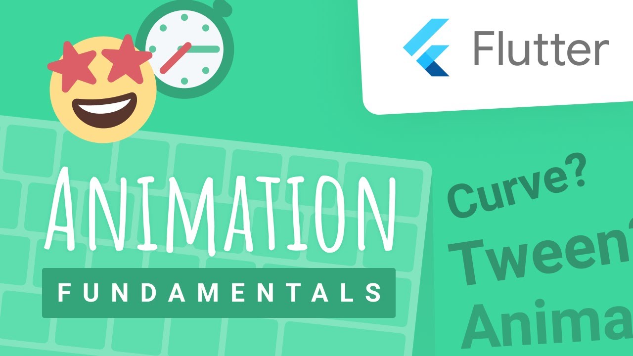 Flutter animation fundamentals