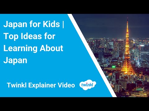 Japan for Kids | Top Ideas for Learning About Japan