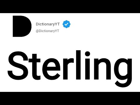 Sterling Meaning in English