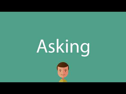 How to pronounce Asking