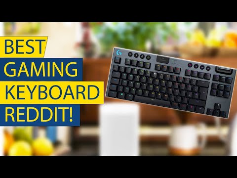 Top Best Gaming Keyboard Reddit 2021!🔥(Top Picks)✅