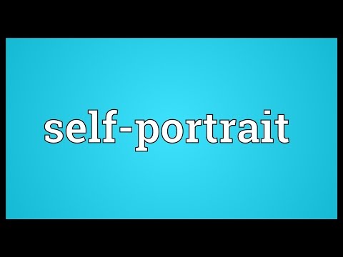 Self-portrait Meaning