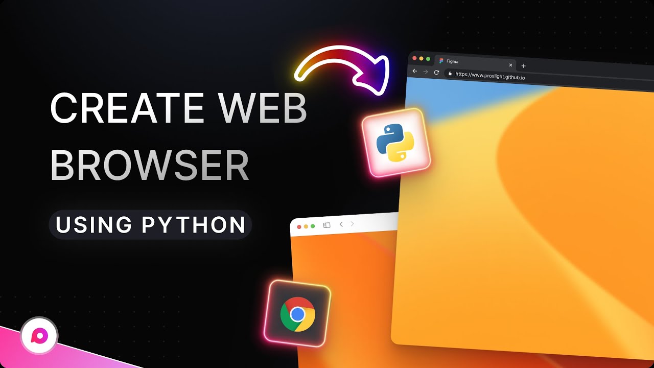Create Your Own Browser Using Python | Beautiful Browser Using Python | Python Project 🔥