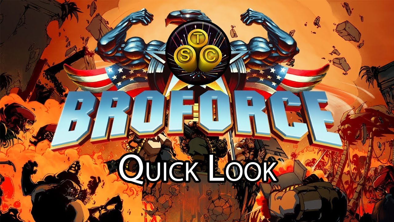 Broforce - Quick Look