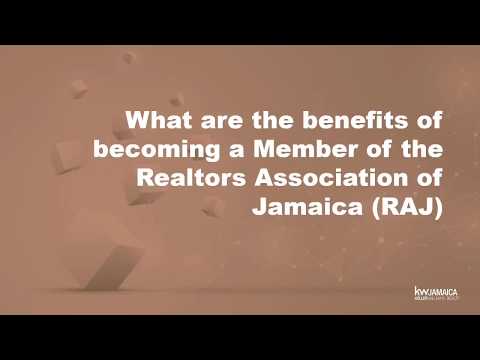 Benefits of becoming a member of the Realtors Association of Jamaica (RAJ)