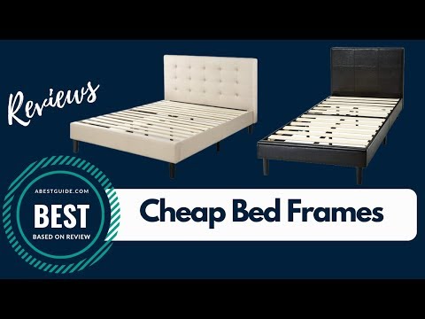 Top 5 Best Cheap Bed Frames Reviews 2020