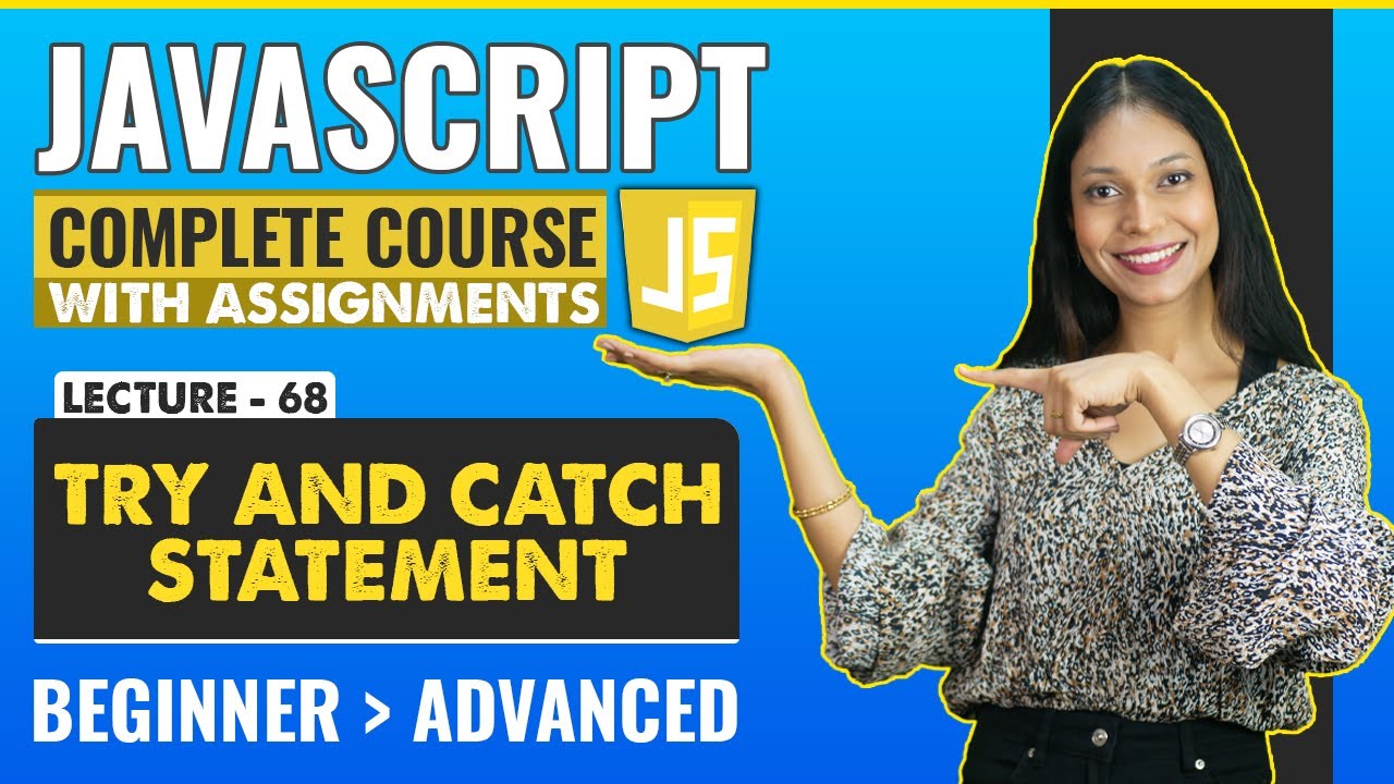 68. Try and catch statement | Javascript tutorial for beginners | Javascript full course
