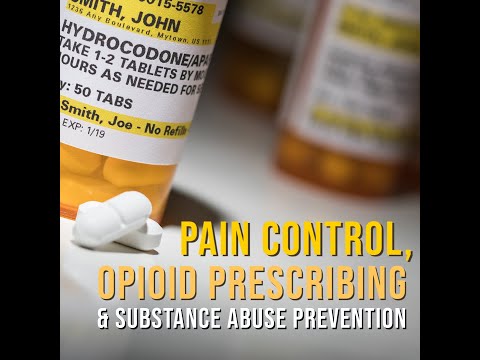 X3909 Pain Control, Opioid Prescribing, and Substance Abuse Prevention