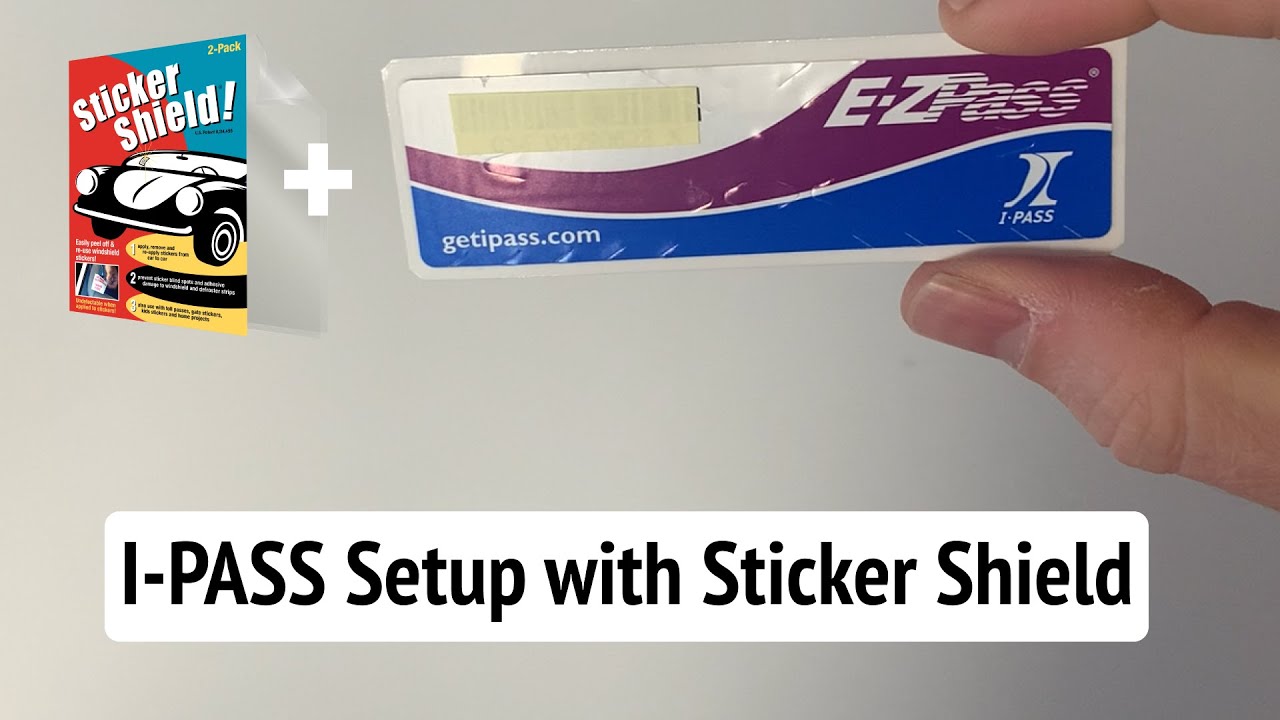 I-PASS E-ZPASS Sticker Installation Tutorial with Sticker Shield Tips
