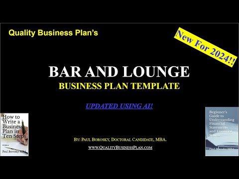 2024 BAR & LOUNGE Business Plan Template Updated: AI-Powered Updates by Dr. Paul Borosky, MBA.
