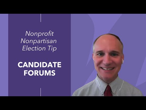 Nonprofit Nonpartisan Election Tip | Candidate Forums