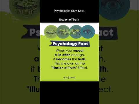 Psychologist Sam Says | Illusion of Truth