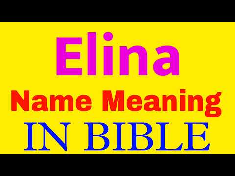Elina Name Meaning In Bible | Elina meaning in English | Elina name meaning In Bible
