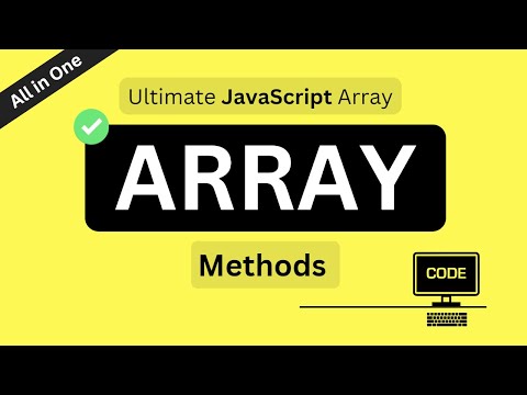 JS Arrays Method All in One