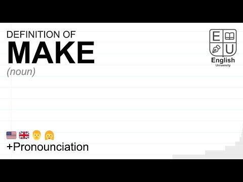 MAKE meaning, definition & pronunciation | What is MAKE? | How to say MAKE