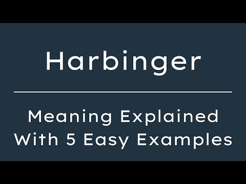 What Does Harbinger Mean? Harbinger Meaning in English With 5 Example Sentences