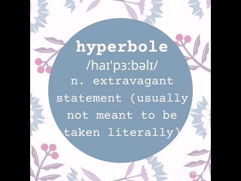 A word a day keeps the dictionary away - hyperbole