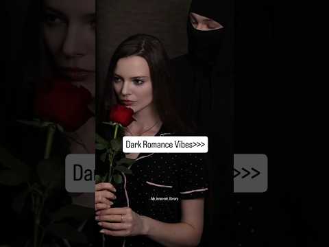 DARK ROMANCE #darkromance #aestheticvideo #booktube #trending #booktok