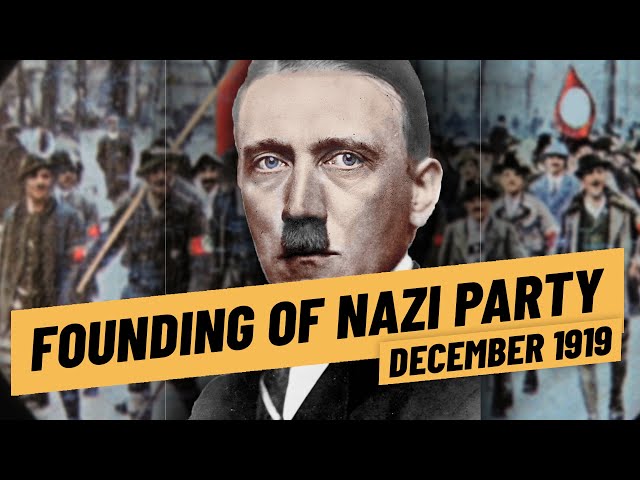 The Rise of Adolf Hitler: The Foundation of the Nazi Party in 1919 | Galaxy