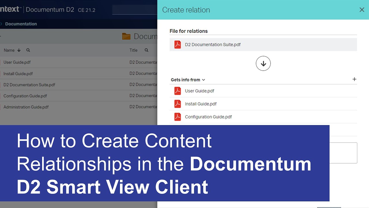 How to Create Content Relationships | OpenText Documentum D2 Smart View Client