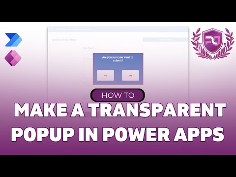 How To Make A Transparent Background Popup In Power Apps