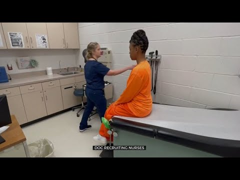 State Department Of Corrections Invests In Hiring Healthcare Professionals