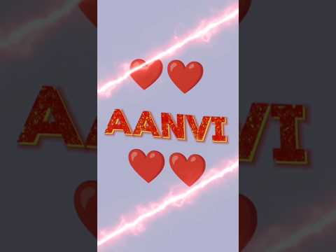 Top aanvi name status ❤️❤️💯#shorts #aanvi