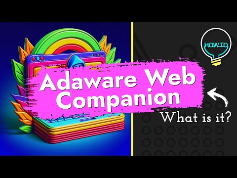 What is Adaware Web Companion? Removal Guide & Analysis