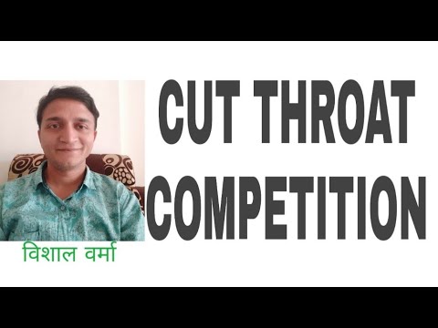 CUT THROAT COMPETITION IN BUSINESS & THEN MONOPOLY. - VISHAL VERMA - BUSINESS TIPS