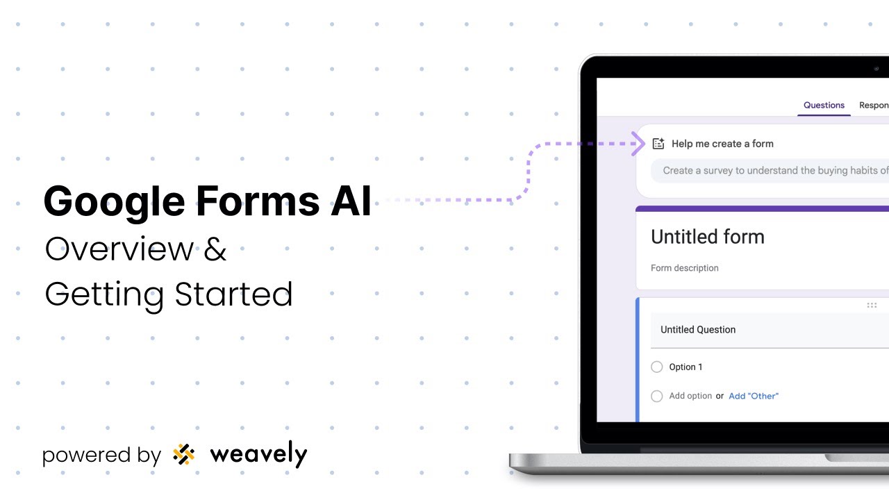Google Forms AI - Quick Start Tutorial