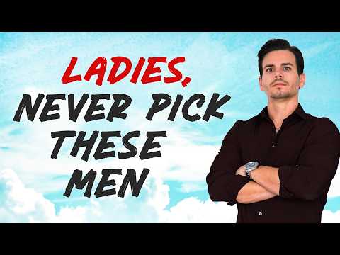 The Most Dangerous Types of Men to Date and How to Avoid Them