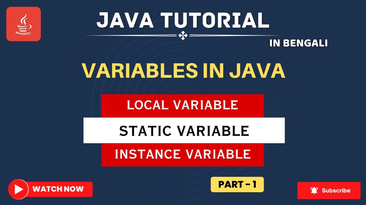 Java Tutorial For Beginners | Variables in Java | Local, Static and Instance variables in Java - 1