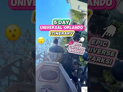 5-Day Universal Orlando Itinerary with Epic Universe! ๐ฎ๐ข (Single & Park Hopper Days)
