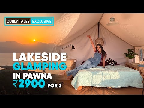 Lakeside Glamping In Pawna, ₹2900 For 2: Breakfast, High Tea & Taxes | Curly Tales Exclusive