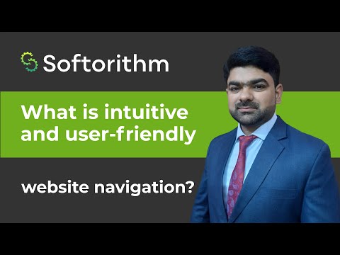 What is intuitive and user-friendly website navigation?