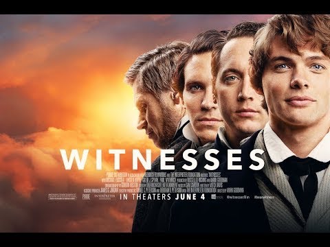 WITNESSES Movie Depicts the Powerful True Story of the Three Witnesses to the Book of Mormon