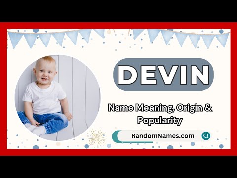 Devin - Baby Boy Name Meaning, Origin & Popularity - RandomNames.com