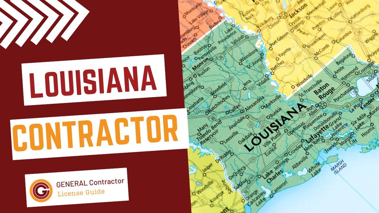 How To Get a Contractors License in Louisiana: General Contractor Requirements & Guide
