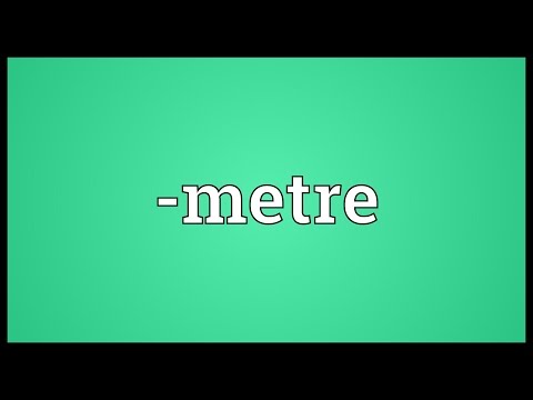 -metre Meaning