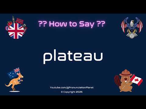 ๐๏ธ ๐ How to Pronounce plateau? (CORRECTLY) | Pronunciation Planet