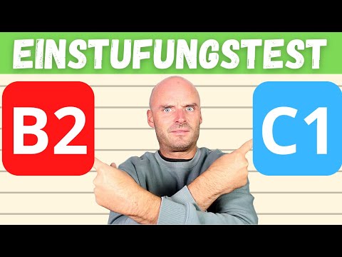 Einstufungstest B2 C1 | Teste dein Niveau JETZT! 🤓